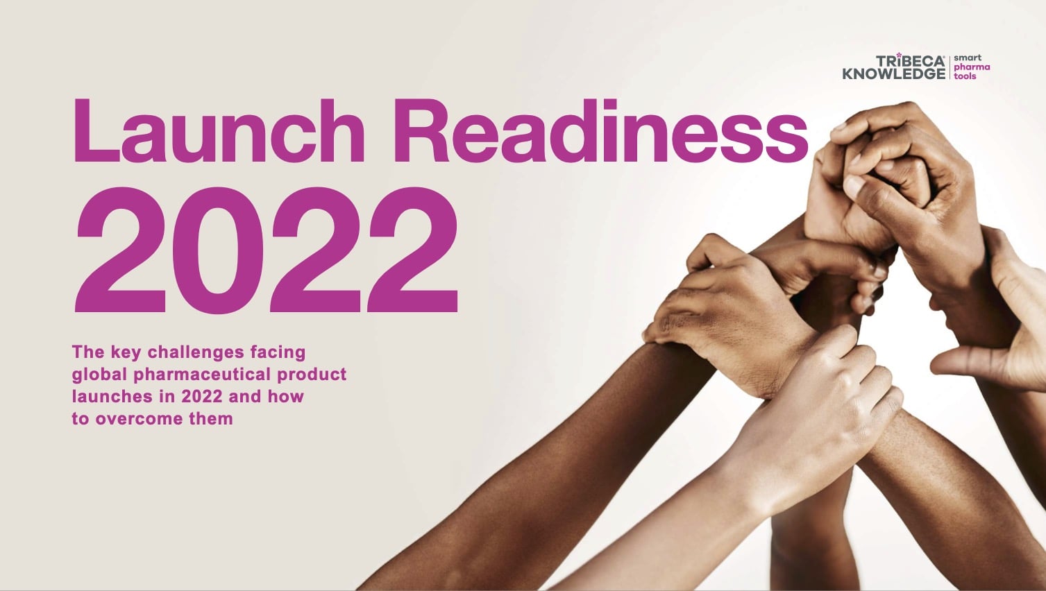 New Report: Launch Readiness 2022 - How to address key trends and ...